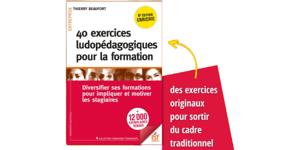 40 exercices ludopédagogiques pour la formation - DACIP